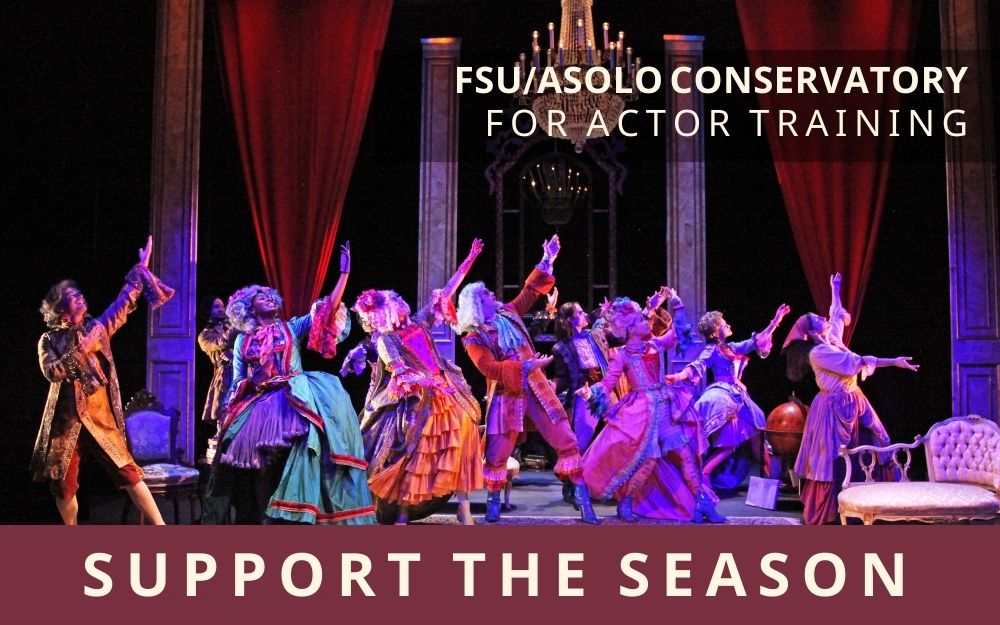 FSU/Asolo Conservatory – Production Season Support | SPARK FSU